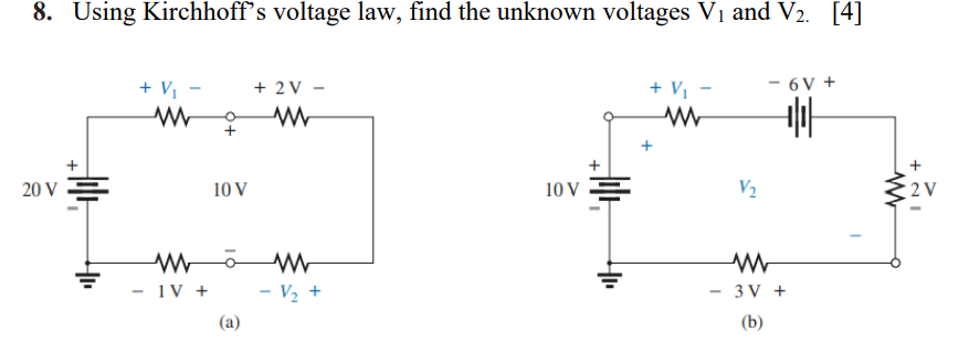 Solved Using Kirchhoff's voltage law, find the unknown | Chegg.com