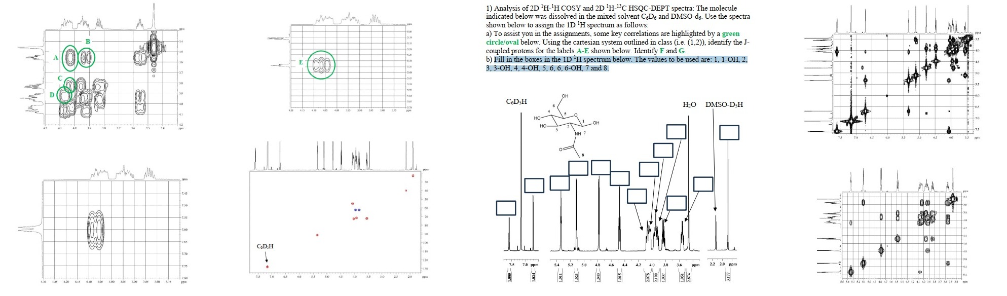 Analysis of 2D1H-?1H ﻿COSY and 2D1H-?-13C ﻿HSQC-DEPT | Chegg.com
