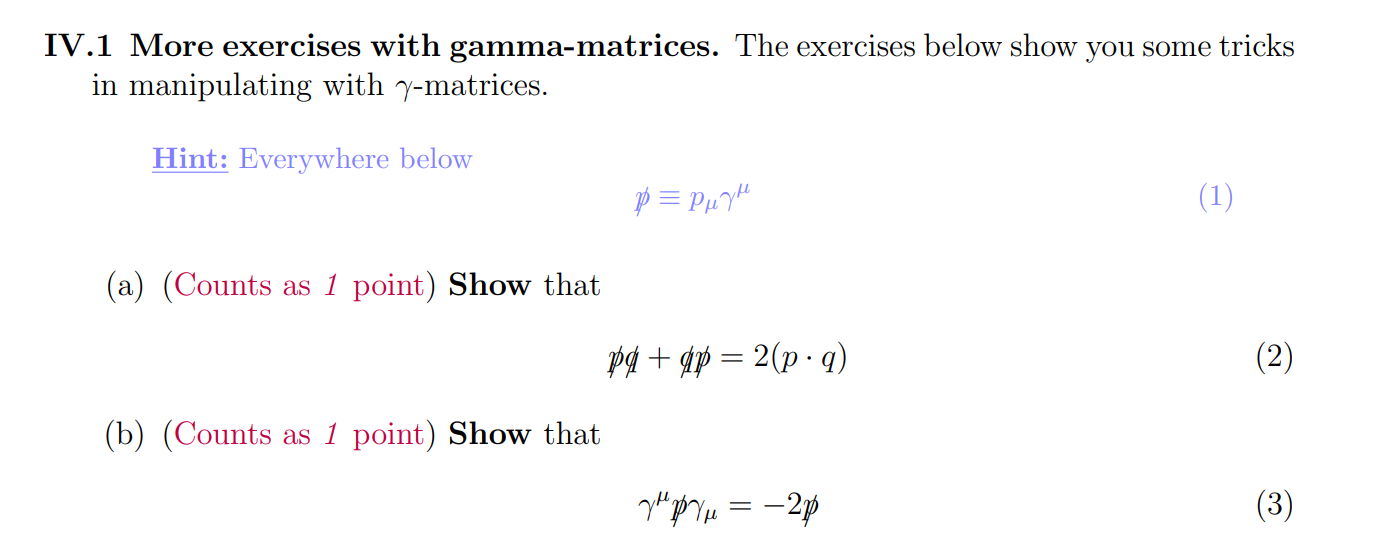 Solved V.1 More exercises with gamma-matrices. The exercises | Chegg.com