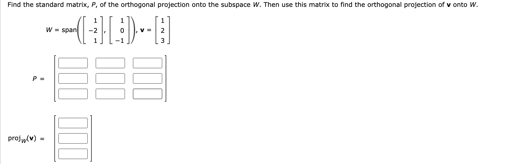 Solved Find The Standard Matrix P Of The Orthogonal