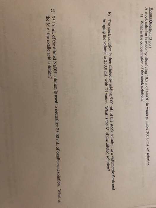 Solved A stock solution is made by dissolving 18.5 gof NaOl | Chegg.com