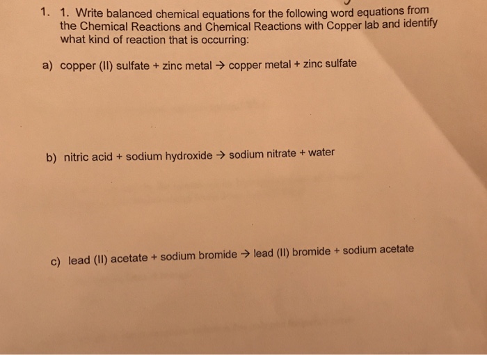 Solved 1. Write balanced chemical equations for the | Chegg.com