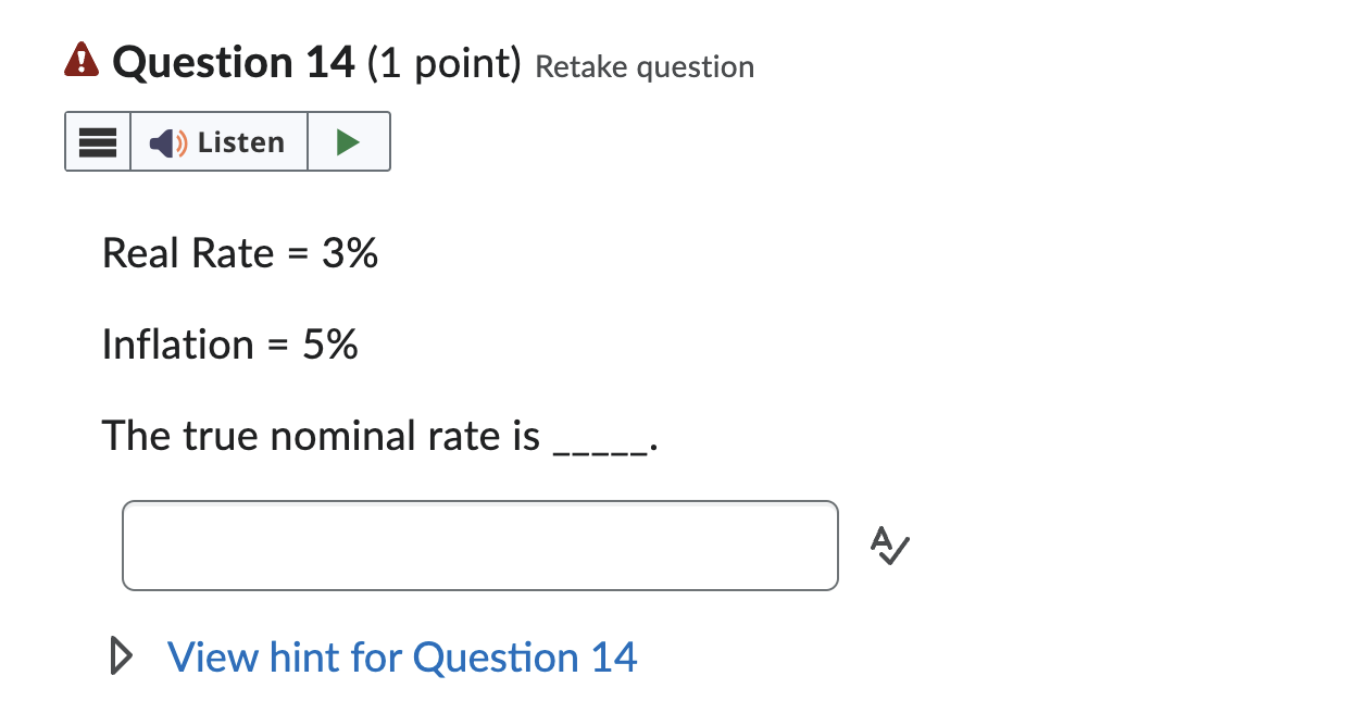 Solved A Question 14 (1 point) Retake question Real Rate =3% | Chegg.com