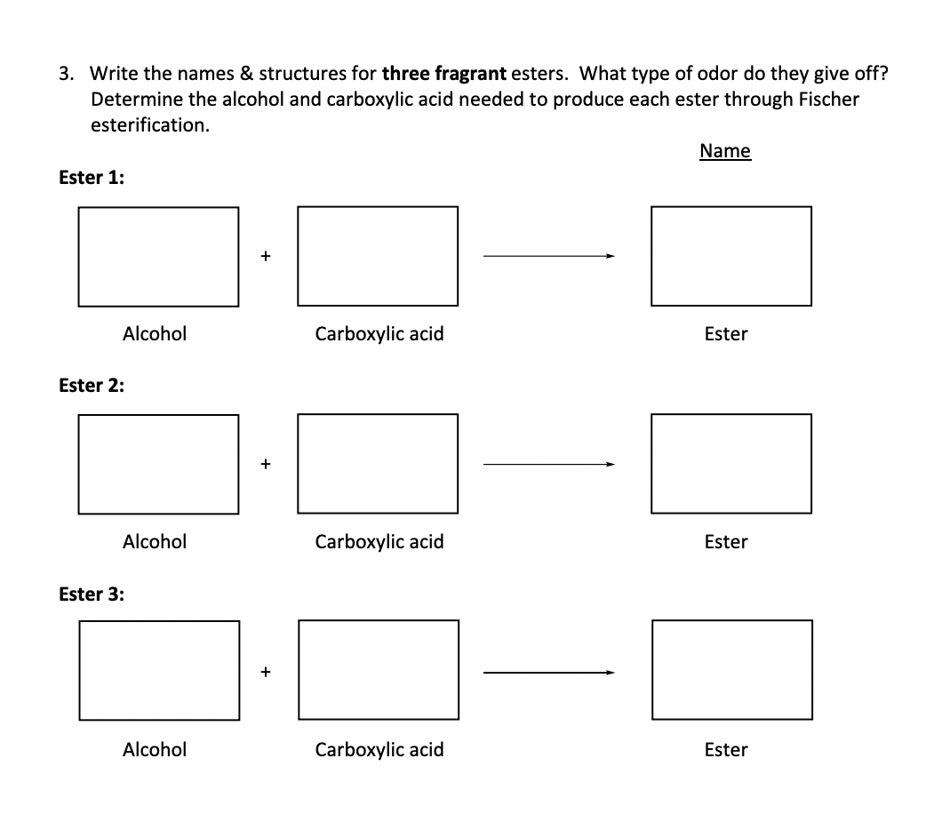 Solved 3. Write the names & structures for three fragrant | Chegg.com
