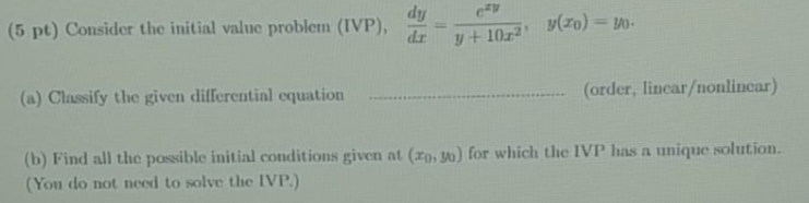 Solved (5 pt) Consider the initial value problem (IVP), dy | Chegg.com