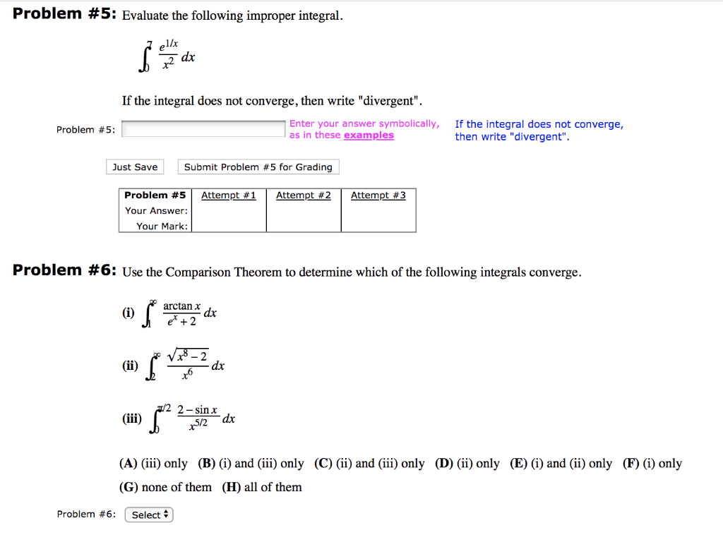 Solved Problem #5: Evaluate the following improper integral | Chegg.com