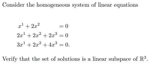 Solved Consider the homogeneous system of linear equations | Chegg.com
