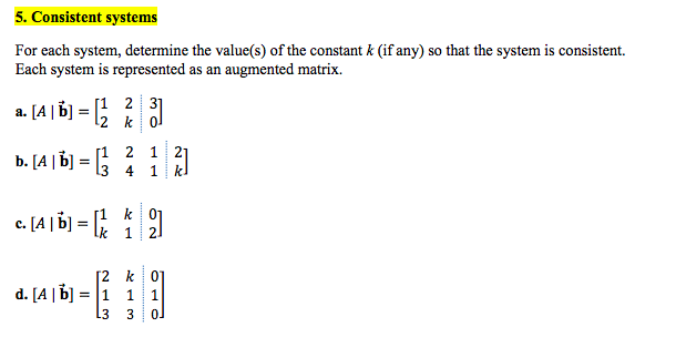 Solved 5. Consistent systems For each system, determine the | Chegg.com