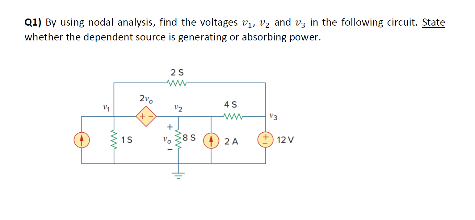 Q1) By using nodal analysis, find the voltages v1,v2 | Chegg.com