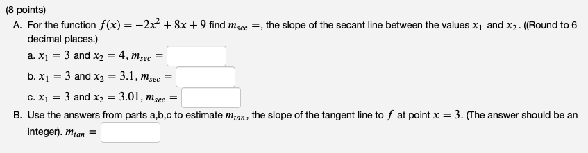 Solved : 4, msec = (8 points) A. For the function f(x) = | Chegg.com