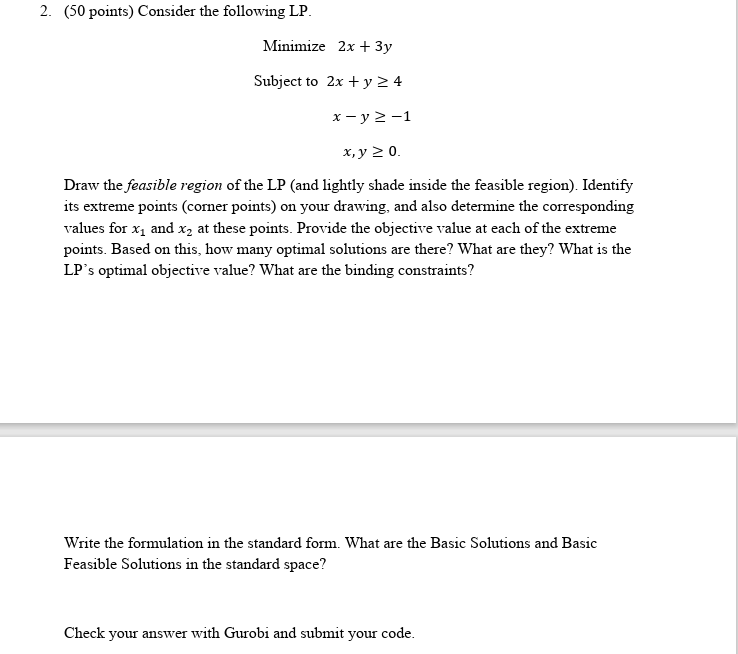 Solved 2. (50 points) Consider the following LP. Minimize | Chegg.com
