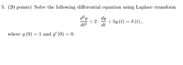 Solved 5. (20 points) Solve the following differential | Chegg.com