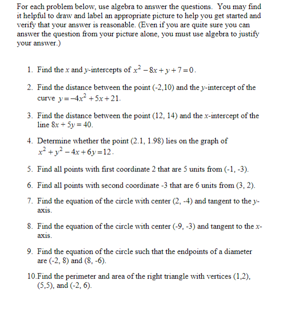 Solved For each problem below, use algebra to answer the | Chegg.com