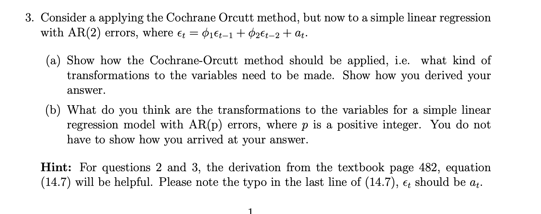 3. Consider a applying the Cochrane Orcutt method, | Chegg.com