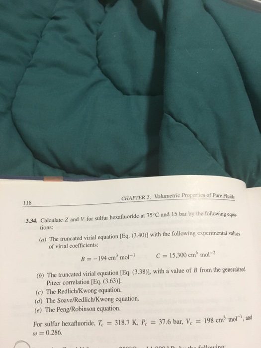 Solved CHAPTER 3. Volumetric Properies of Pure Fluids 3.34. | Chegg.com