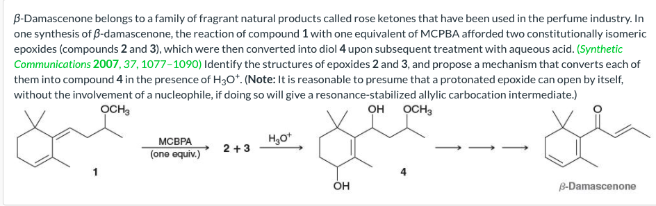 Solved B-Damascenone belongs to a family of fragrant natural | Chegg.com