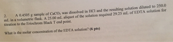 Solved A 0.4505 g sample of CaCO_3 was dissolved in HCl and | Chegg.com