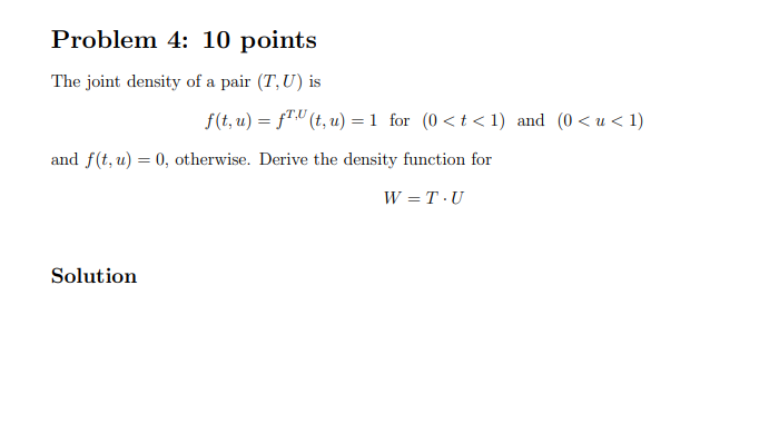 Solved Problem 4: 10 points The joint density of a pair | Chegg.com
