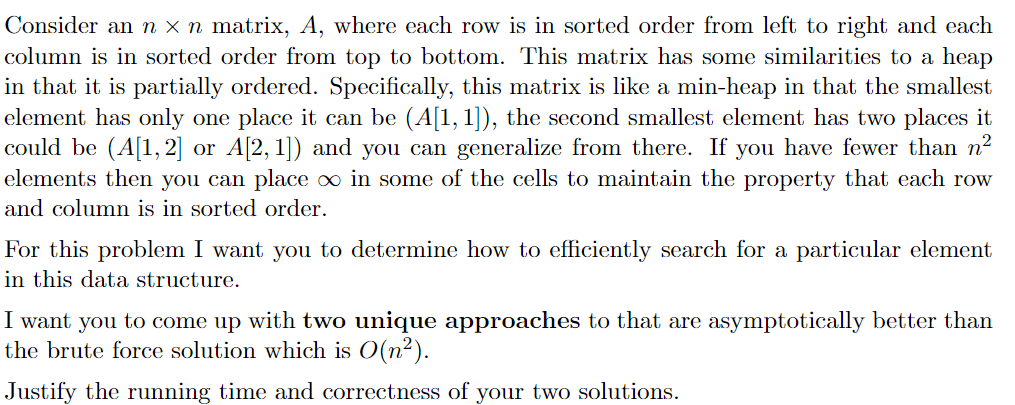 Solved Consider an n×n matrix, A, where each row is in | Chegg.com
