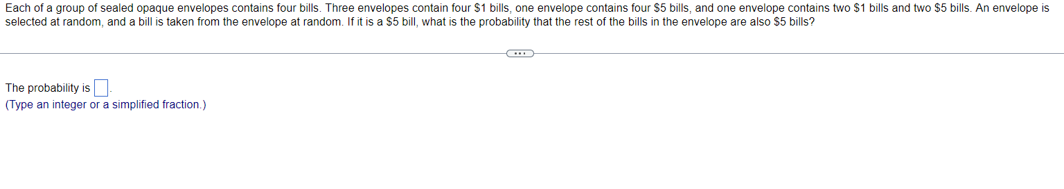Solved selected at random, and a bill is taken from the | Chegg.com