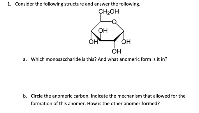 Solved 1. Consider the following structure and answer the | Chegg.com
