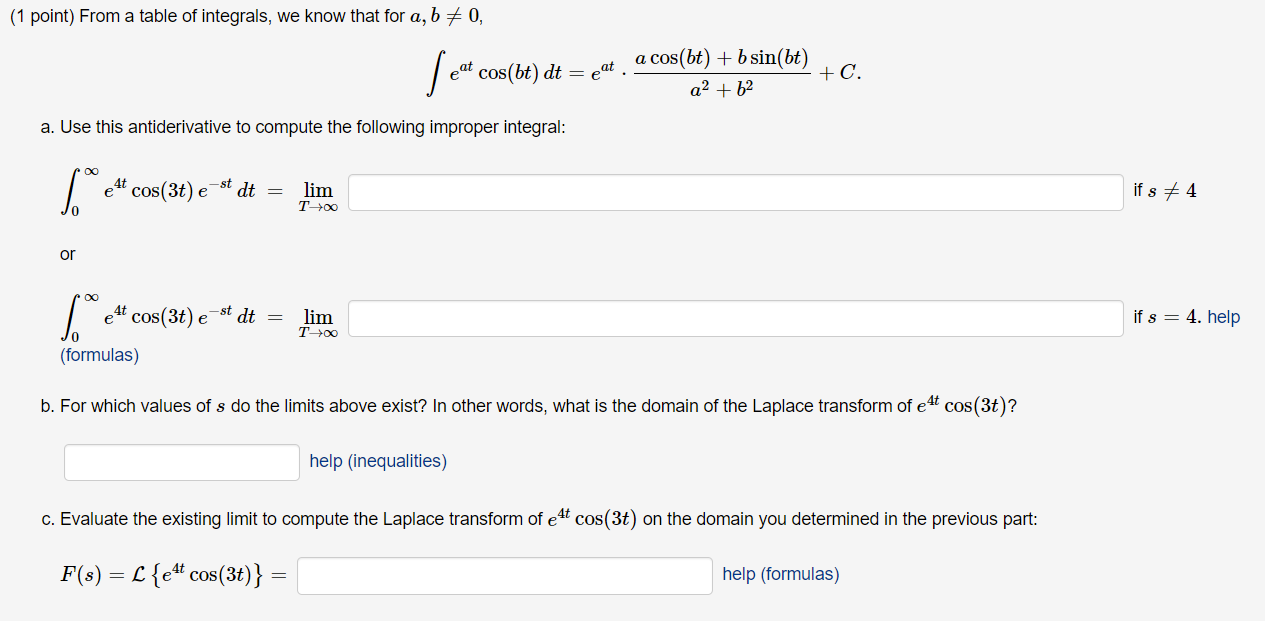 Solved (1 point) From a table of integrals, we know that for | Chegg.com