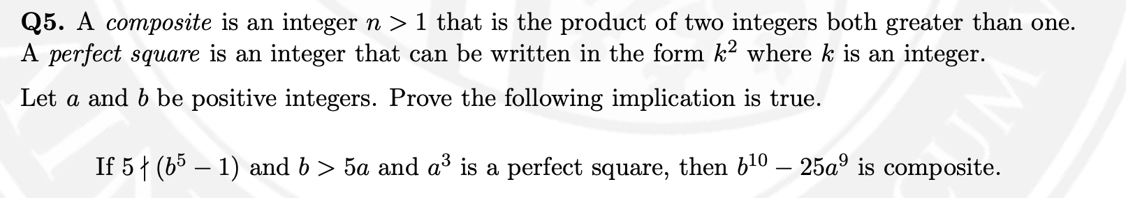 Solved Q5. ﻿A composite is an integer n>1 ﻿that is the | Chegg.com