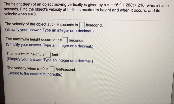 Solved The height (feet) of an object moving vertically is | Chegg.com