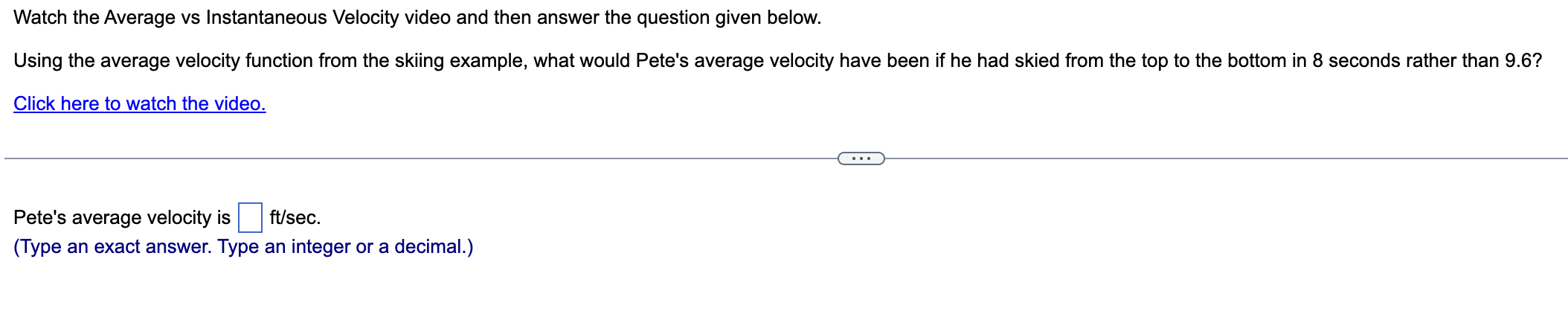 Solved Watch the Average vs Instantaneous Velocity video and | Chegg.com