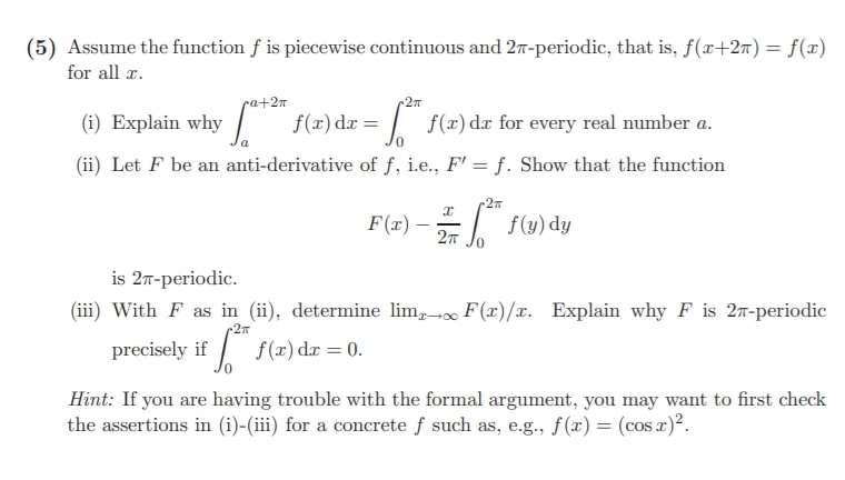 Solved Assume the function f is piecewise continuous and | Chegg.com