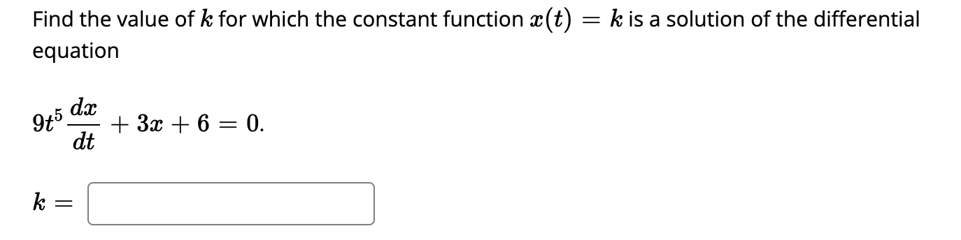 Solved Find the two values of k for which y(x)=ekx is a | Chegg.com