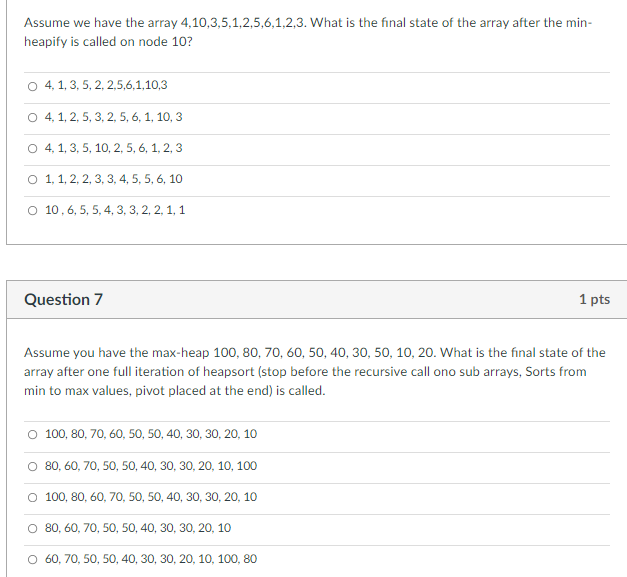 Solved Assume we have the array 4,10,3,5,1,2,5,6,1,2,3. What | Chegg.com