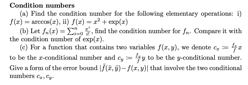 Solved Condition numbers(a) ﻿Find the condition number for | Chegg.com