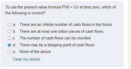 Solved To use the present value formula PVO =C/r at time | Chegg.com