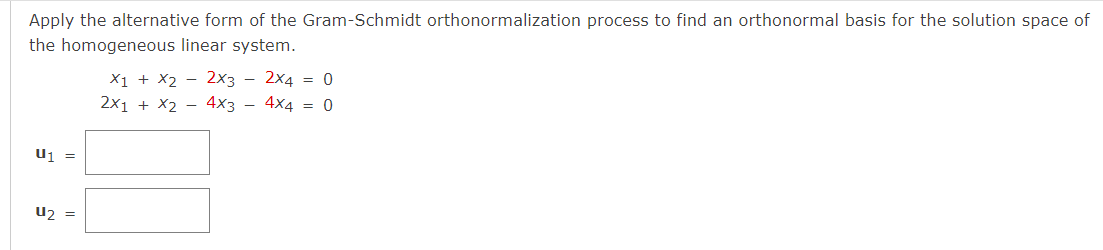 Solved Apply the alternative form of the Gram-Schmidt | Chegg.com