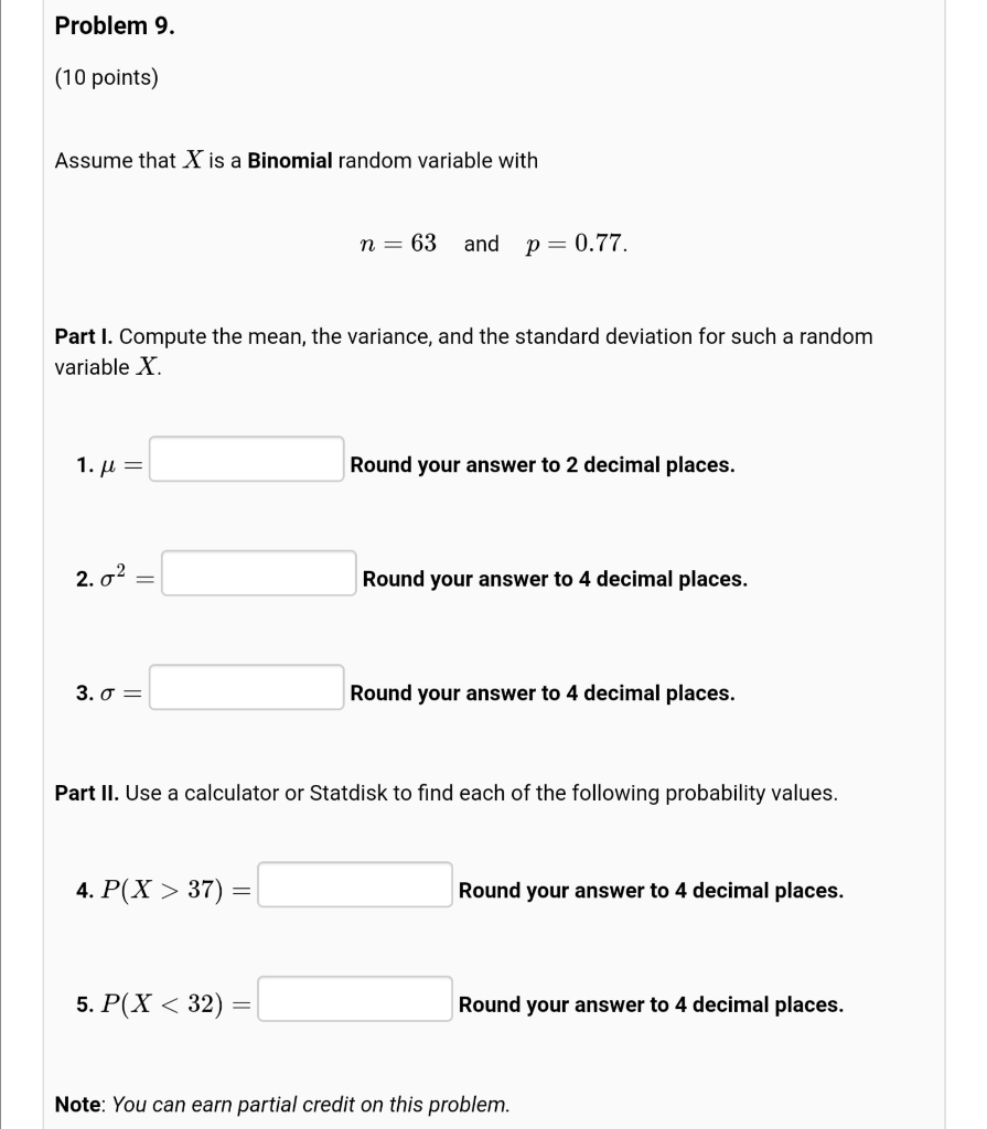 Solved Problem 9. (10 points) Assume that X is a Binomial | Chegg.com