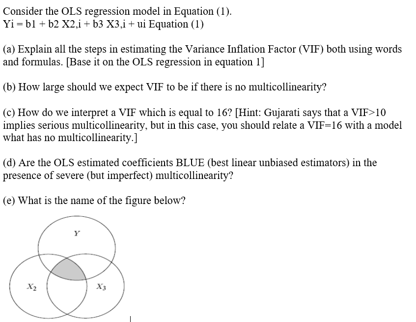Solved Consider the OLS regression model in Equation (1). Yi | Chegg.com