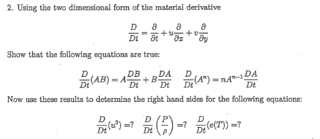 Solved 2. Using the two dimensional form of the material | Chegg.com