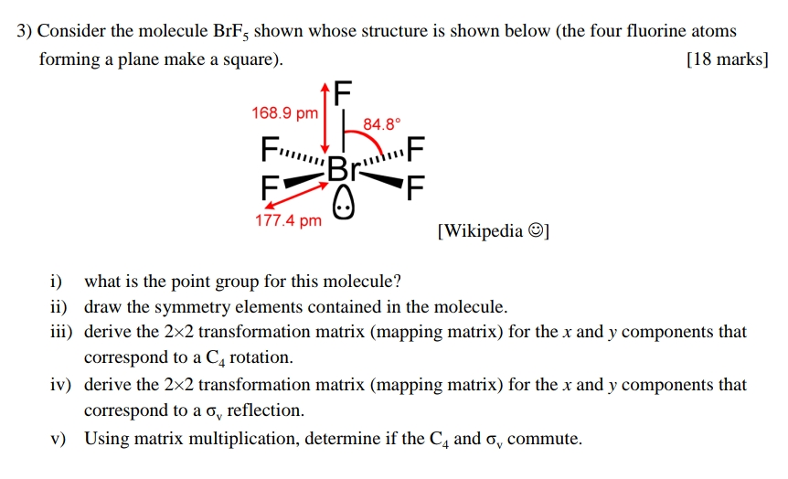 Solved Consider the molecule BrF5 shown whose structure is | Chegg.com