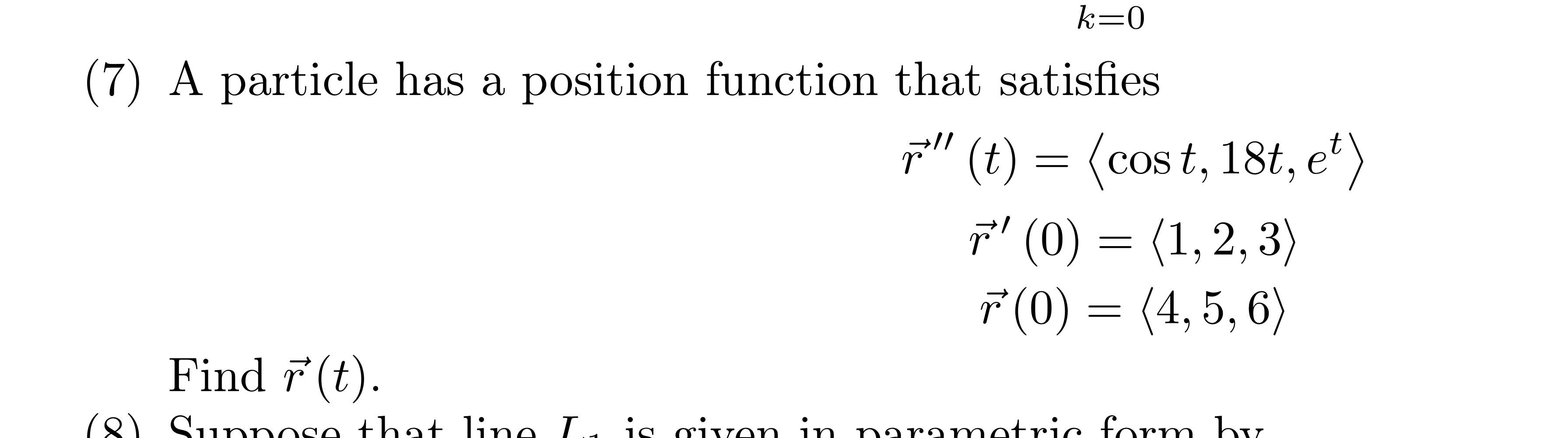 Solved k=0 (7) A particle has a position function that | Chegg.com