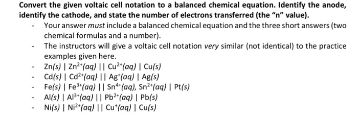 Solved Convert the given voltaic cell notation to a balanced | Chegg.com