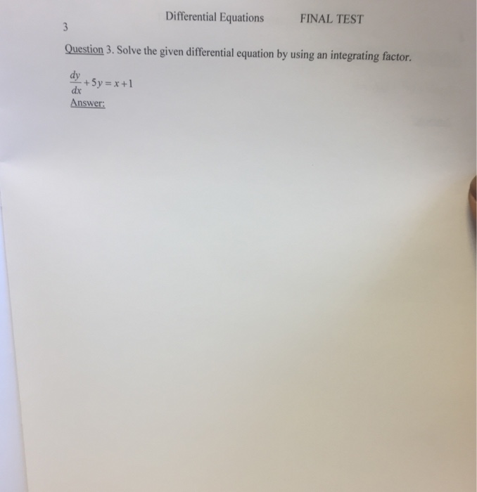 Solved Differential Equations FINAL TEST Question 3. Solve | Chegg.com