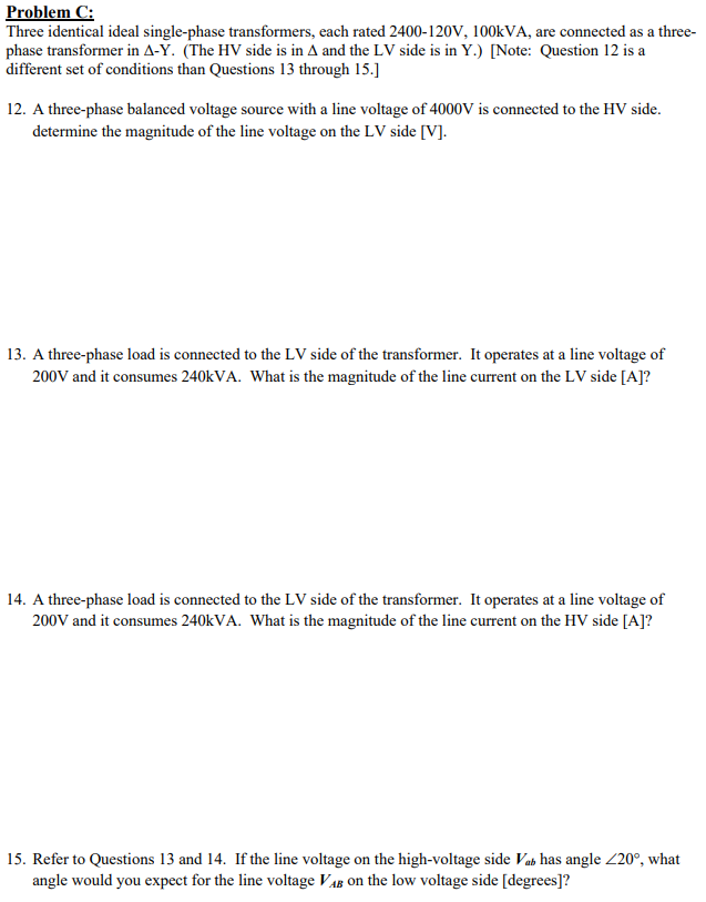 Solved Problem C: Three identical ideal single-phase | Chegg.com