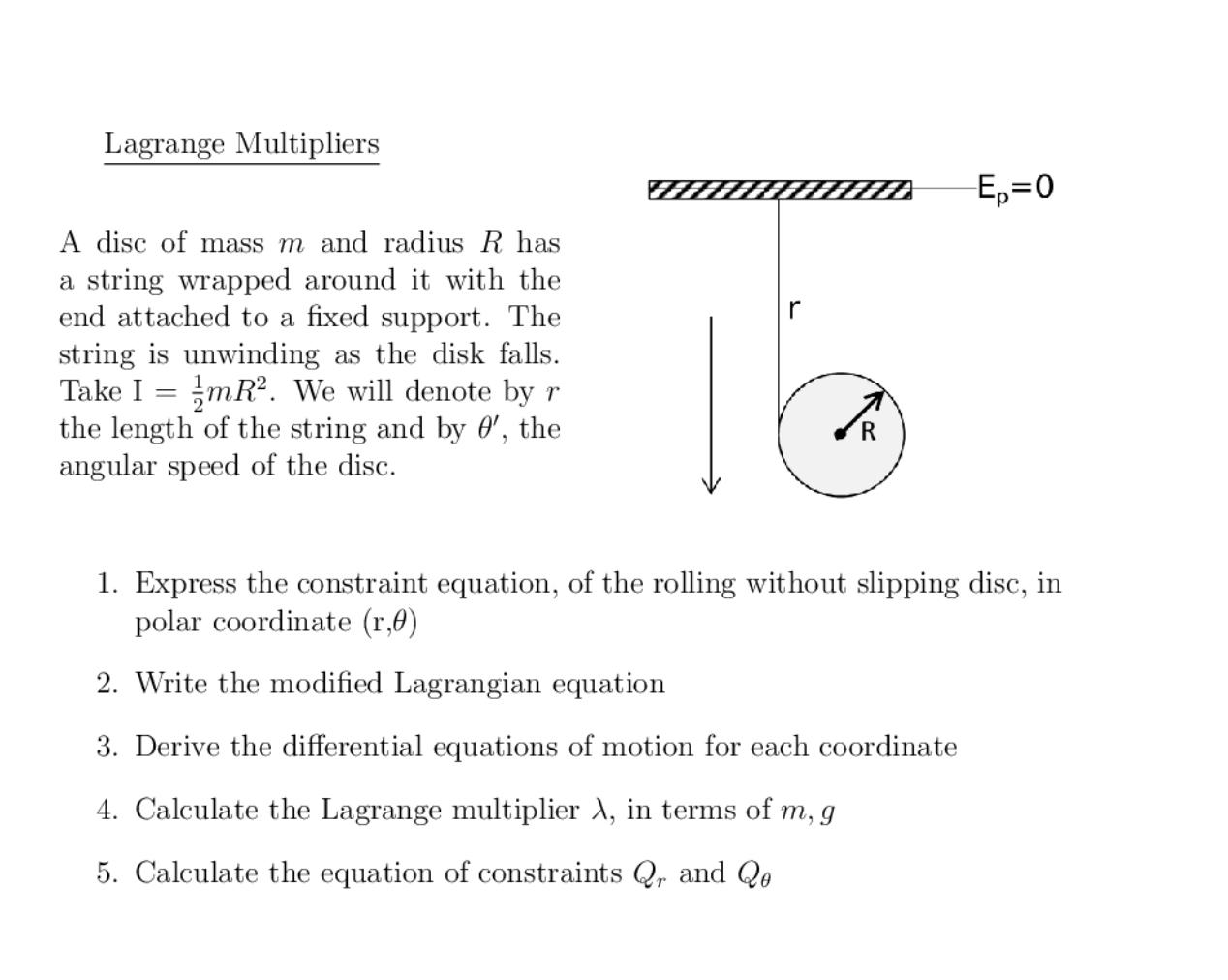 Solved Lagrange Multipliers E=0 A disc of mass m and radius | Chegg.com