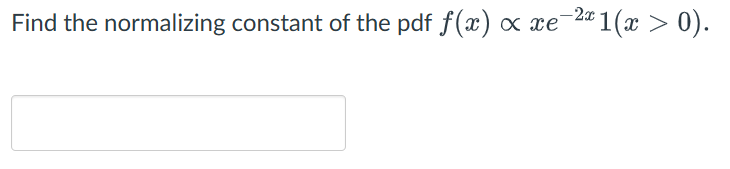 Solved Find the normalizing constant of the pdf | Chegg.com