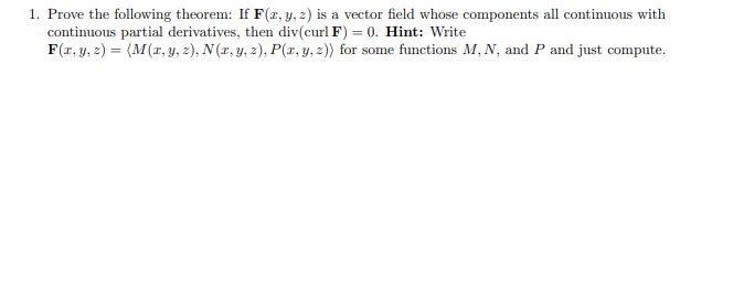 Solved 1. Prove the following theorem: If F(x,y,z) is a | Chegg.com