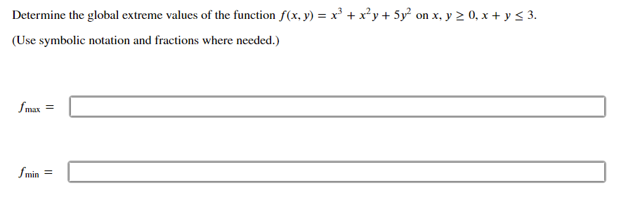 Solved Determine the global extreme values of the function | Chegg.com
