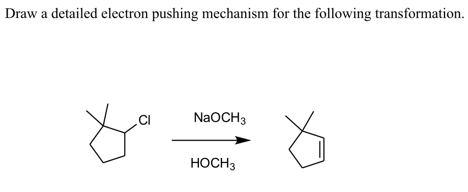 Solved Draw a detailed electron pushing mechanism for the | Chegg.com
