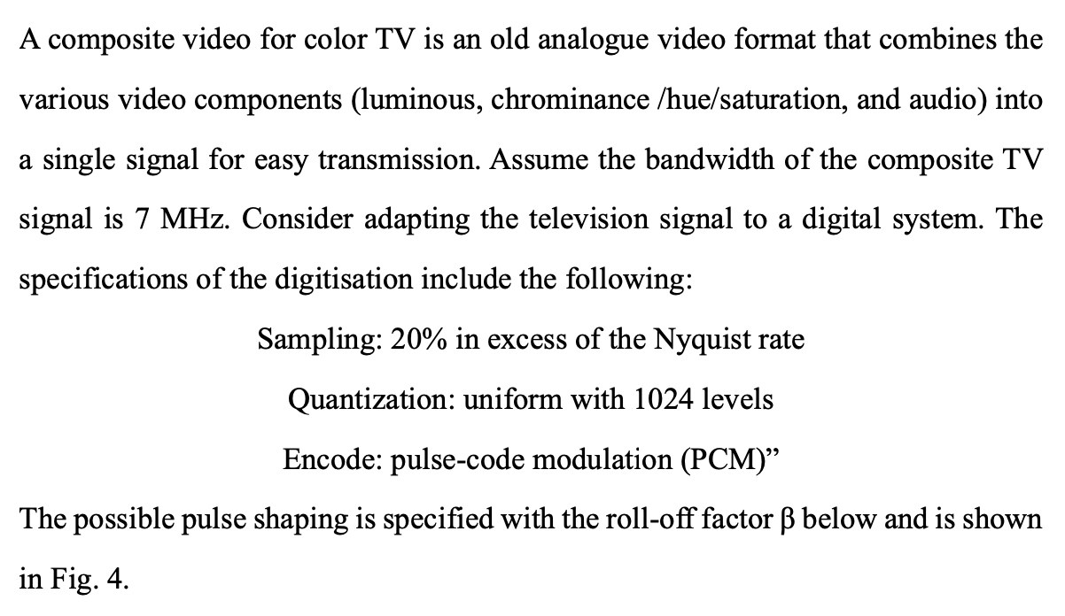 A composite video for color TV is an old analogue | Chegg.com