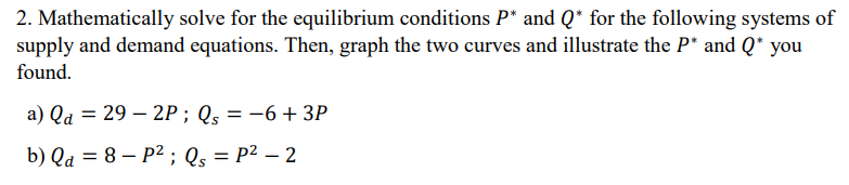 Solved 2. Mathematically solve for the equilibrium | Chegg.com